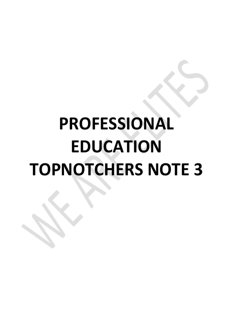 Prof-Ed Topnotcher Notes | PDF | Educational Assessment | Curriculum