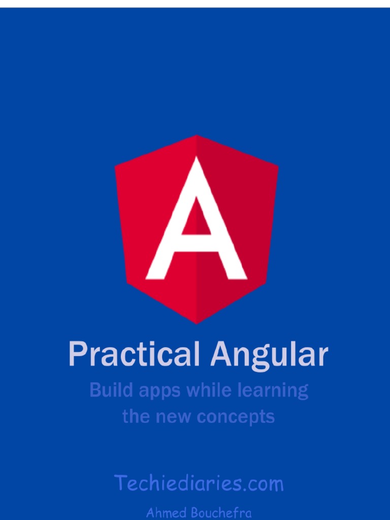 Practical Angular PDF | PDF | Angular Js | Java Script Practical Angular PDF | PDF | Angular Js | Java Script