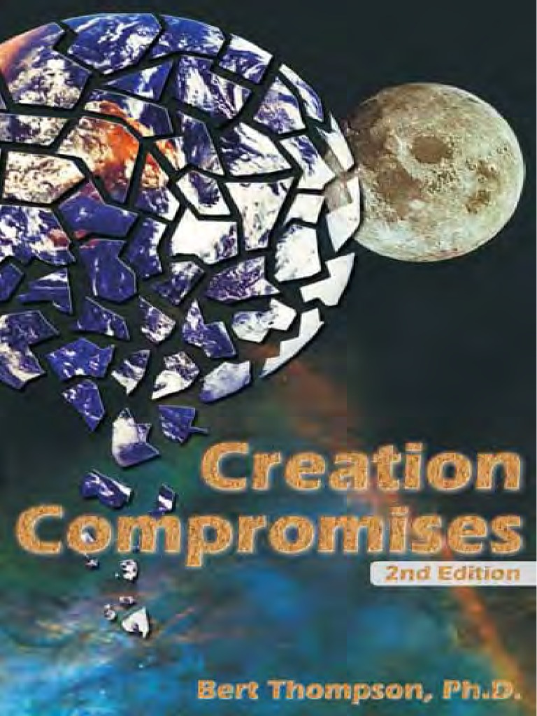 Creation Compromises PDF | PDF | Creationism | Genesis Creation Narrative