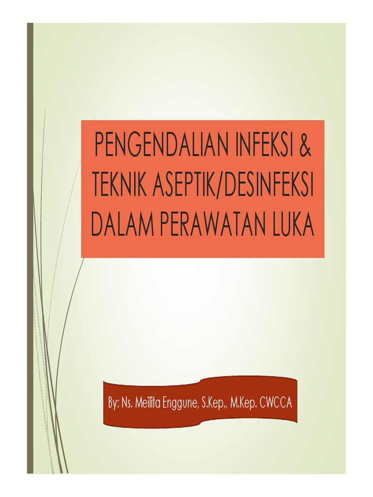 Perawatan Luka Operasi dan Pencegahan Infeksi | PDF