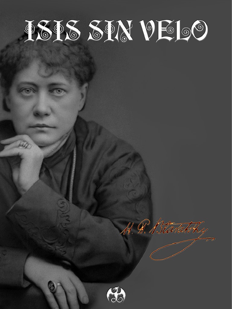Blavatsky Helena-Isis Sin Velo | PDF | Platón | Alma