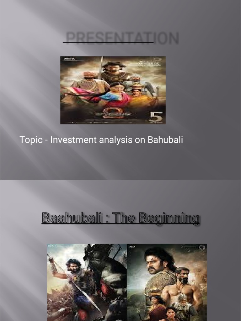 Investment Analysis On Bahubali | PDF | Cinema Of India | Entertainment (General)