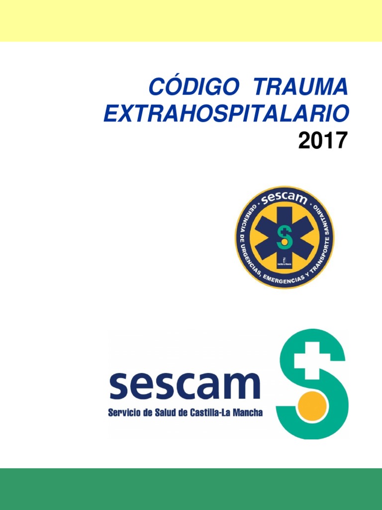 COdigo Trauma Revisi N 2017 Final Unidades | PDF | Emergencias Médicas ...