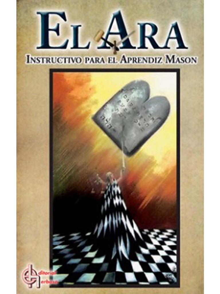 El Ara. Instructivo para el Aprendiz masón | PDF | Altar | Masonería