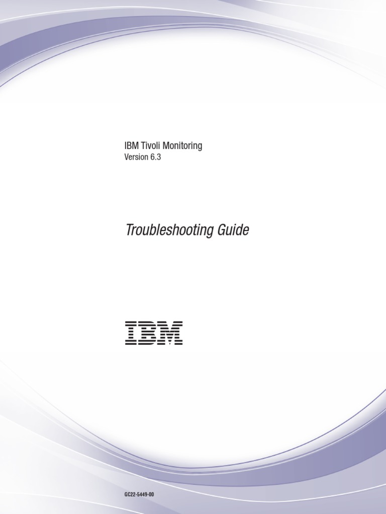 IBM Tivoli Monitoring Troubleshooting Guide V6.3 PDF | PDF | World Wide ...