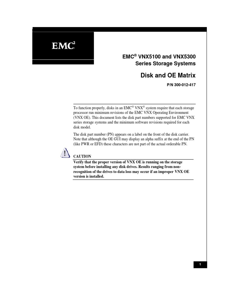 EMC VNX 5100 and 5300 Disk and OE Matrix | PDF | Hard Disk Drive | Disk ...