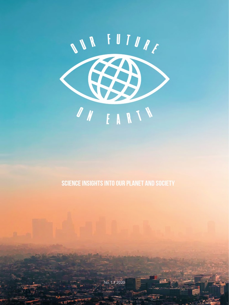 OurFutureOnEarth2020 1 070220 Spreads 100 PDF | PDF | Greenhouse Gas ...
