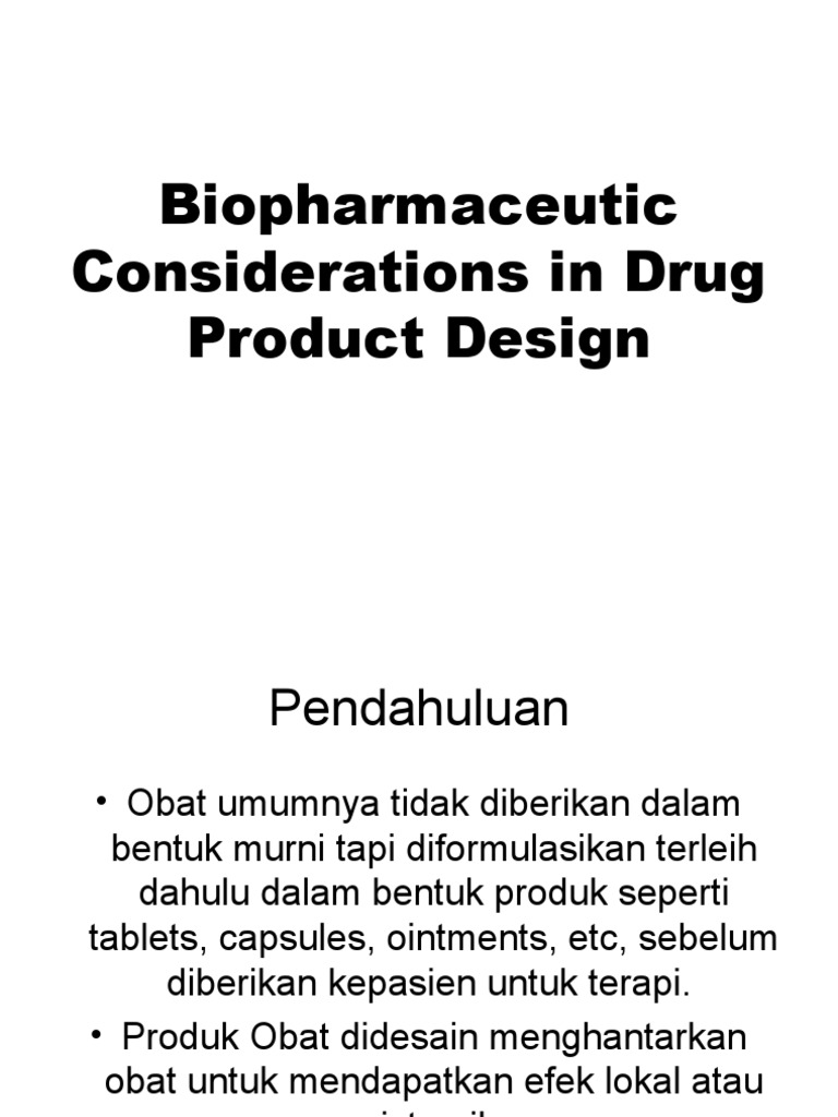 Biopharmaceutic Considerations in Drug Product Design Ok | PDF ...