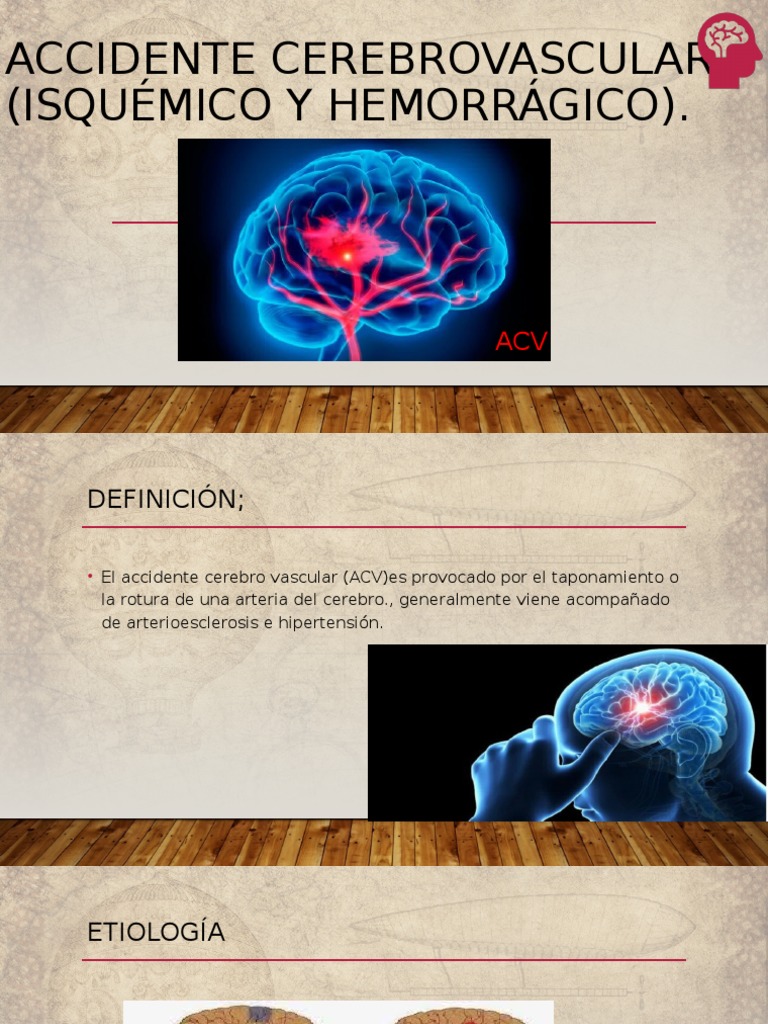Accidente Cerebrovascular (Isquémico y Hemorrágico) | PDF | Carrera | Isquemia