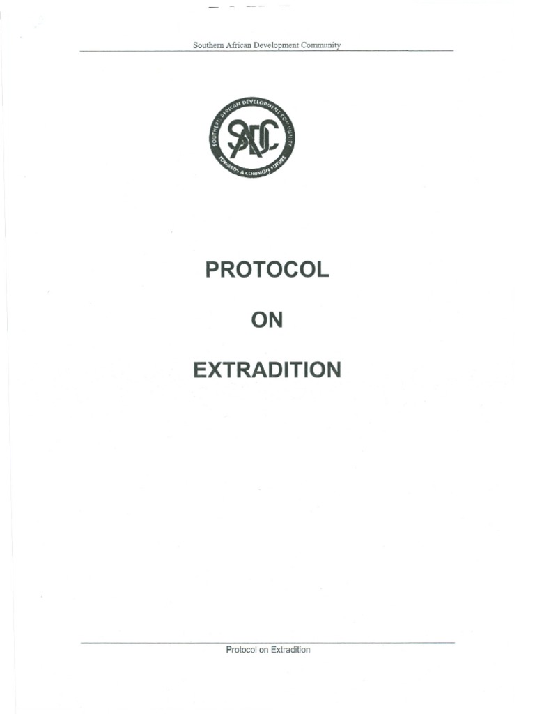 Protocol on Extradition: A Framework for Extradition Between Members of ...