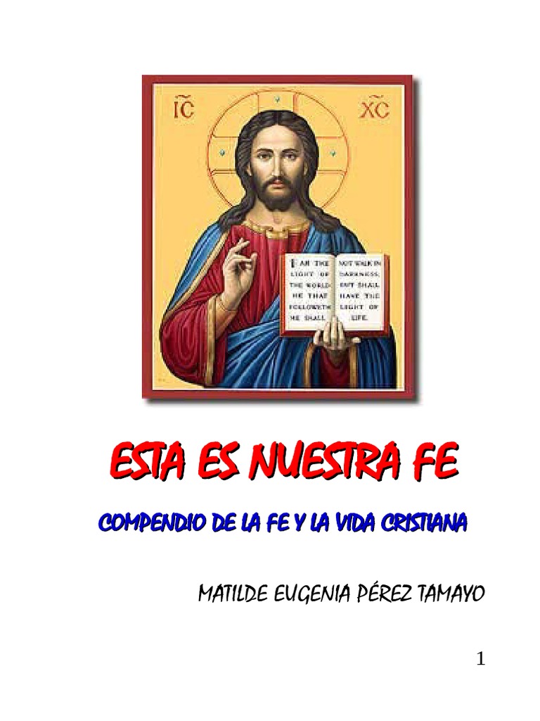 Esta Es Nuestra Fe PDF | PDF | Fe | Jesús