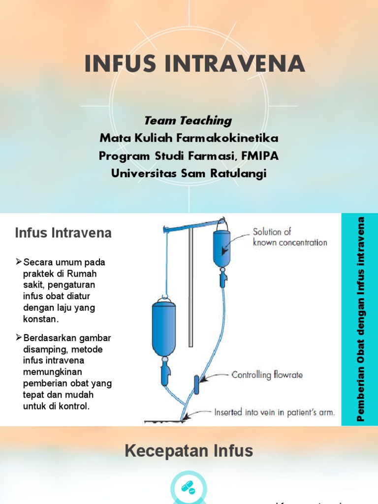 Kadar Obat dalam Darah pada Pemberian Infus Intravena dengan Kecepatan ...