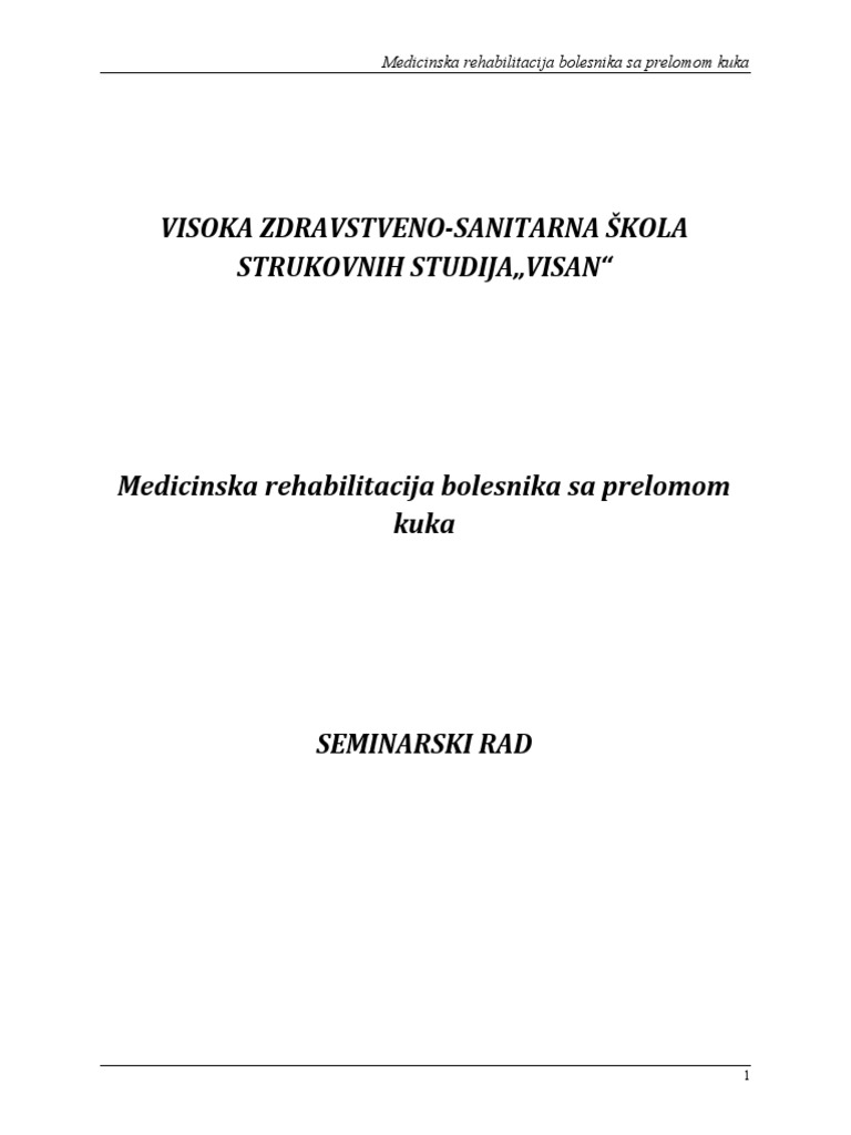 Medicinska Rehabilitacija Bolesnika Sa Prelomom Kuka | PDF