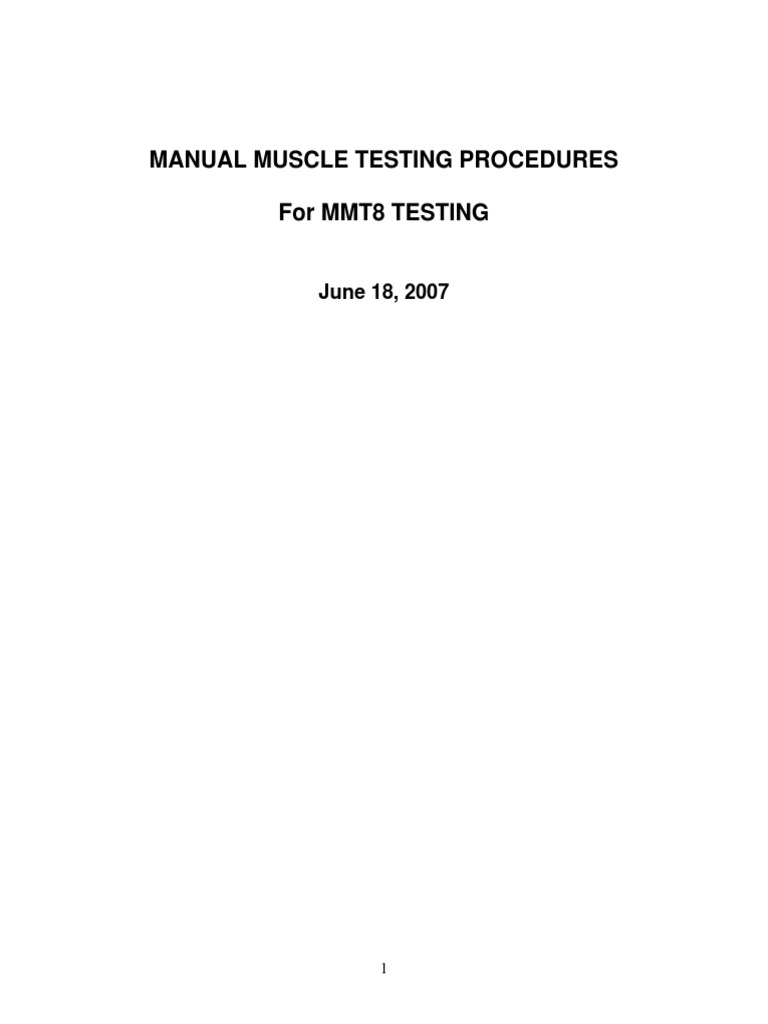 mmt8 Grading and Testing Procedures For The Abbreviated 8 Muscle Groups ...