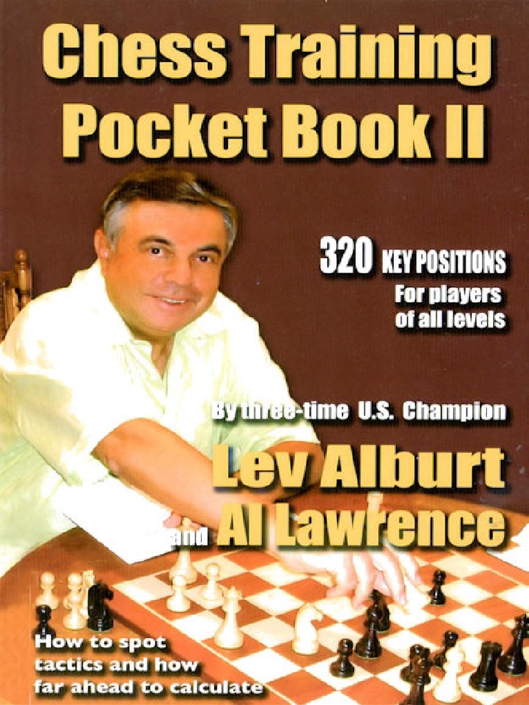 Lev Alburt Chess Training Pocket Book Iipdf PDF | PDF | Abstract ...