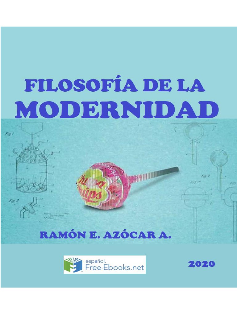 Libro FILOSOFÍA DE LA MODERNIDAD 2020 | PDF | Conocimiento ...