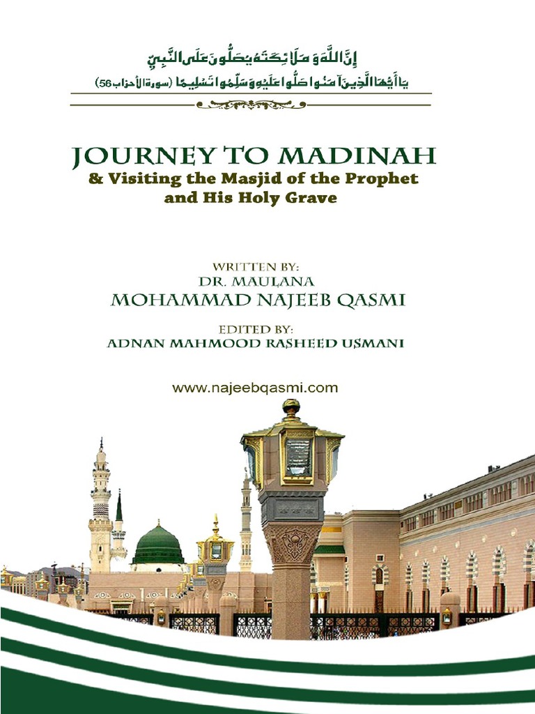 Journey To Madinah - Dr. Mohammad Najeeb Qasmi (English) | PDF | Medina | Muhammad