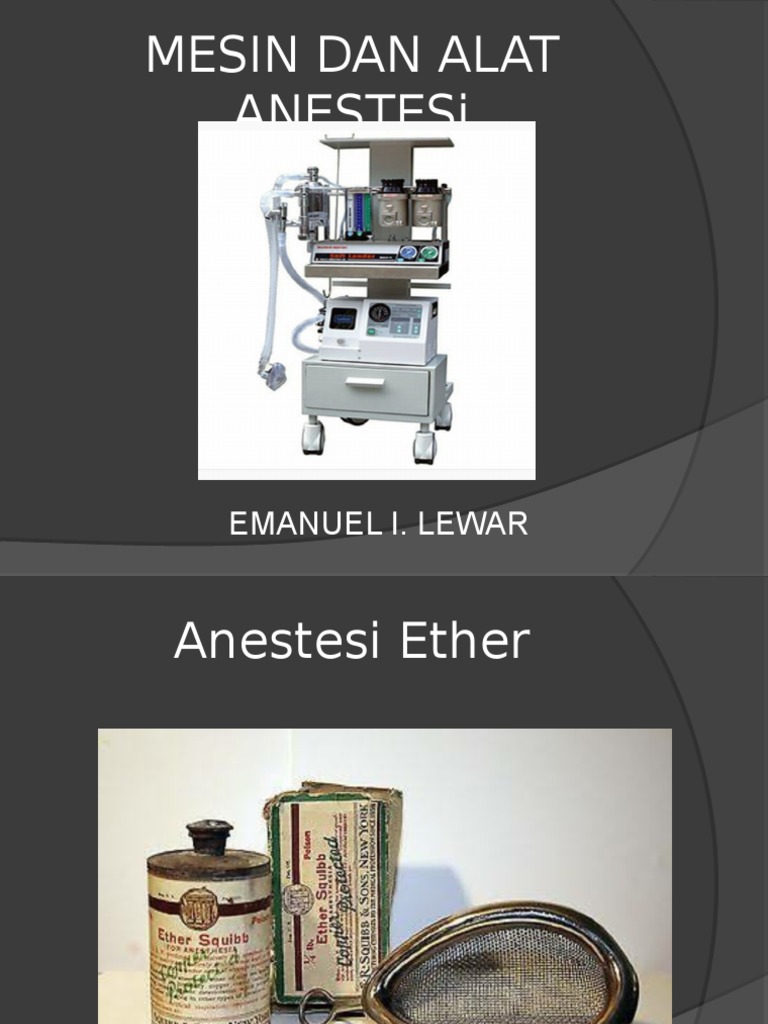 Mesin Dan Alat Anestesi | PDF