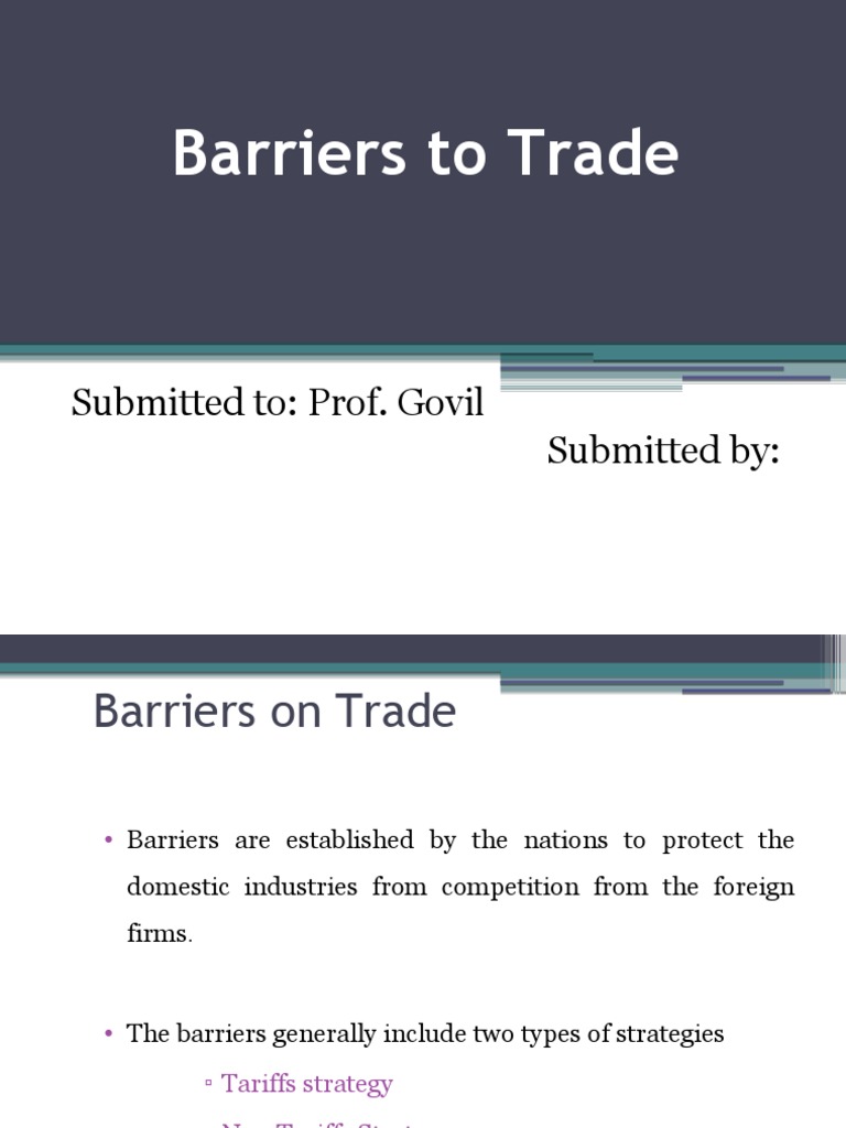 Understanding Trade Barriers Explained | PDF | Tariff | Exports