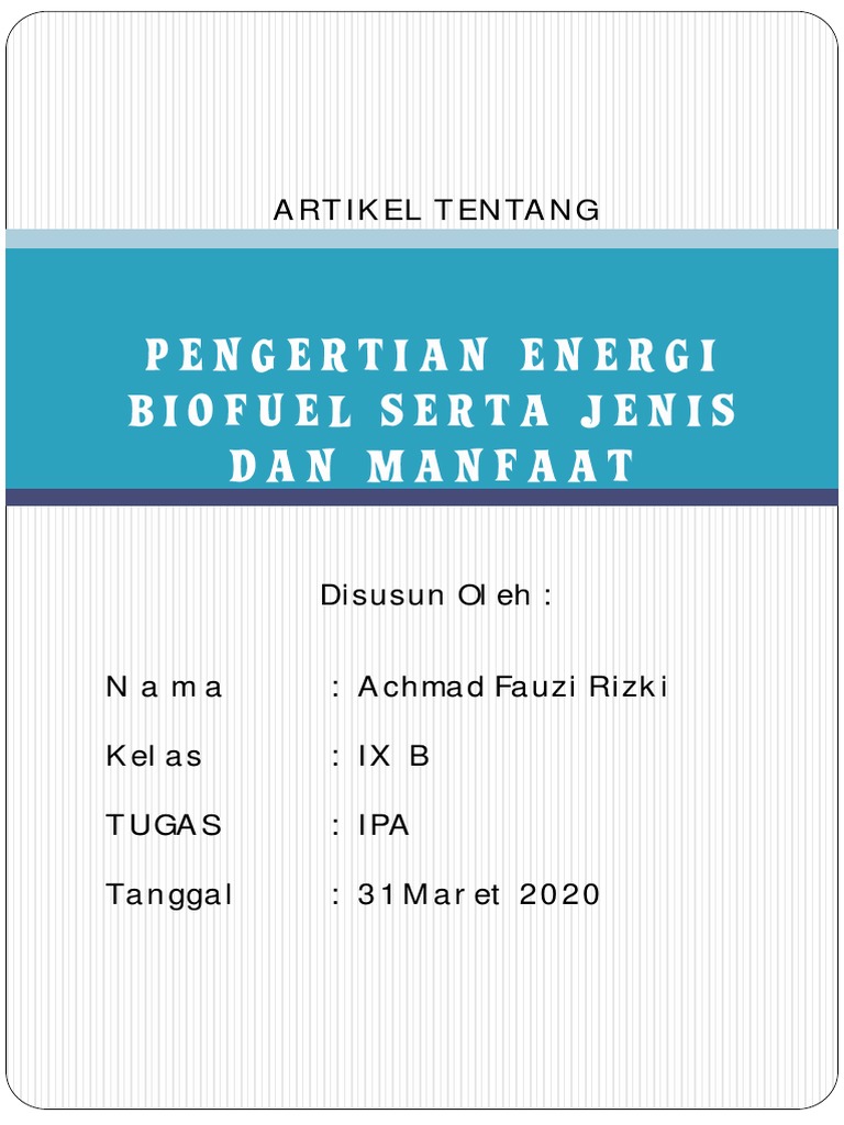 Pengertian Energi Biofuel Serta Jenis Dan Manfaa1 | PDF | Kesehatan ...