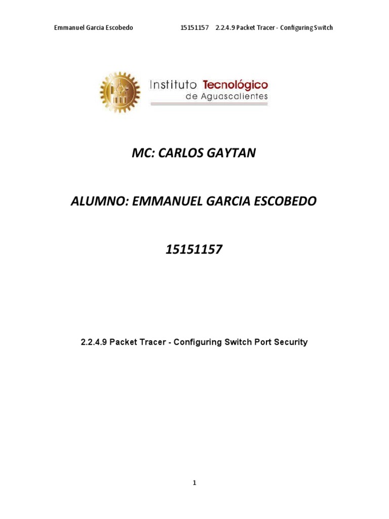 2 2 4 9 Packet Tracer Configuring Switch Port Security Resuelto Pdf