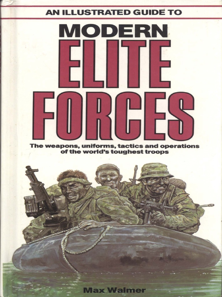 An Illustrated Guide To Modern Elite Forces PDF | PDF