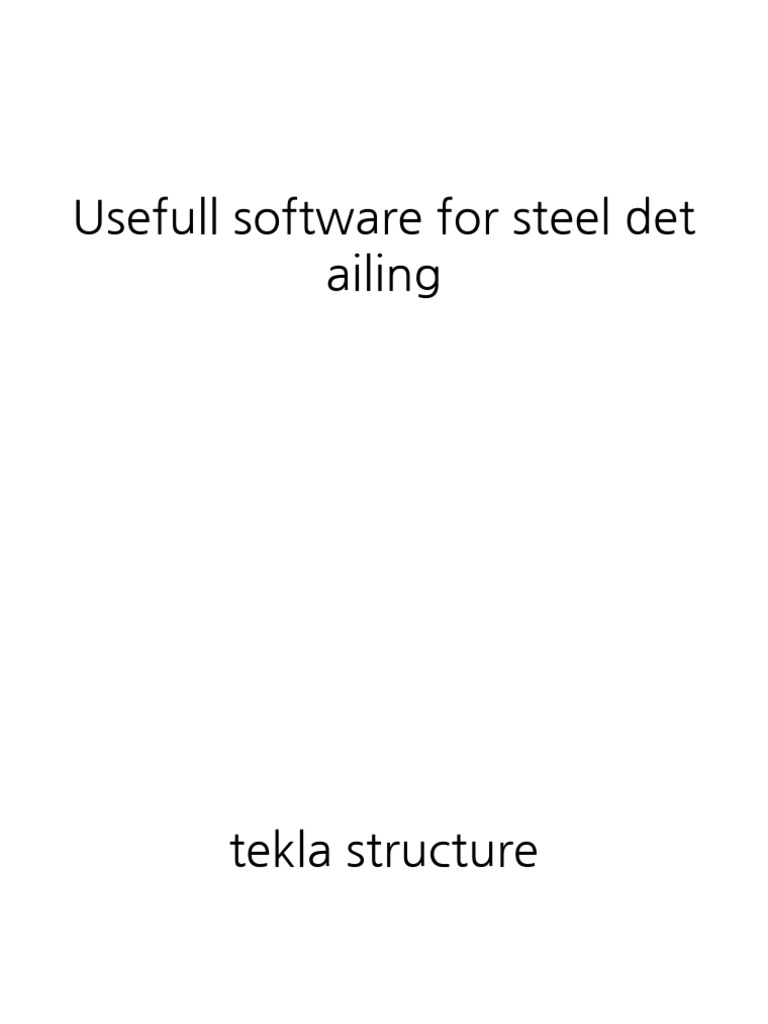 Software For Steel Detailing | PDF