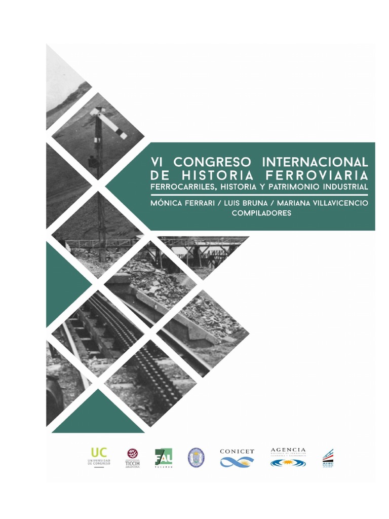 FERRARI, M. BRUNA, L. y VILLAVICENCIO, M. (Comp.) VI Congreso Internacional de Historia ...