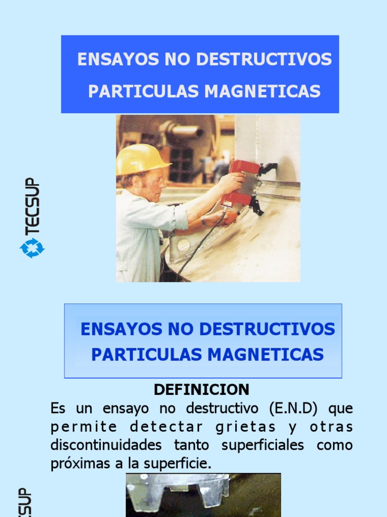 Ensayos No Destructivos: Partículas Magnéticas | PDF | Pruebas no destructivas | Fuerza