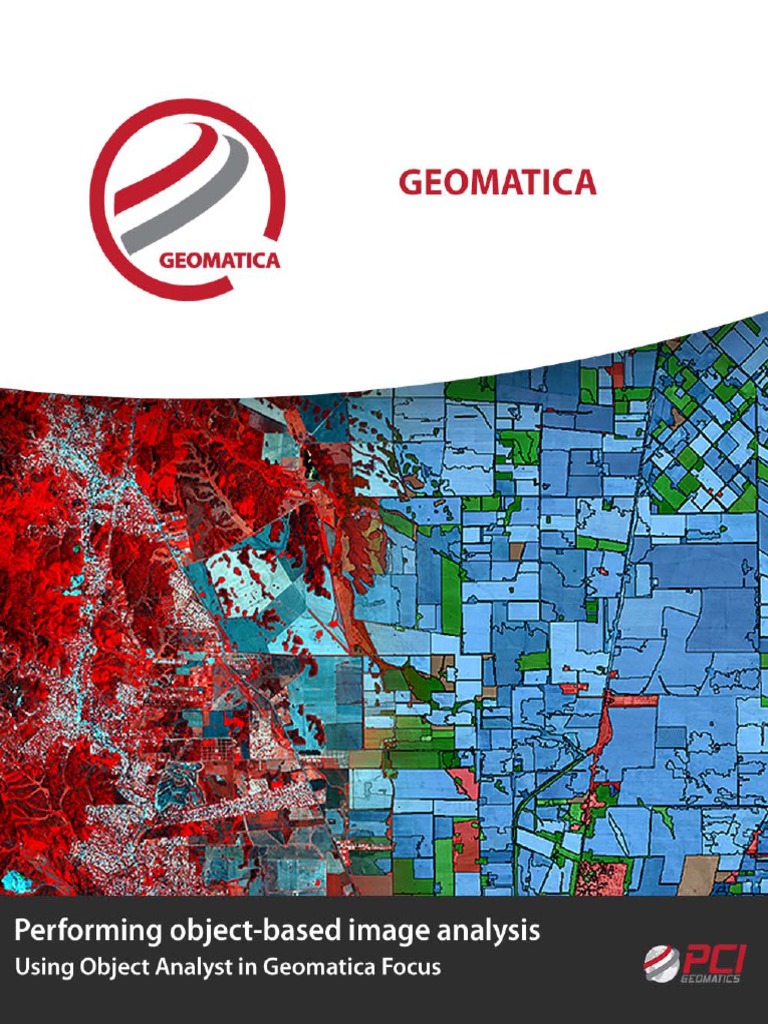 Geomatica 2018.1 Object Analyst Guide - PCI - Geomatics | PDF | Statistical Classification ...