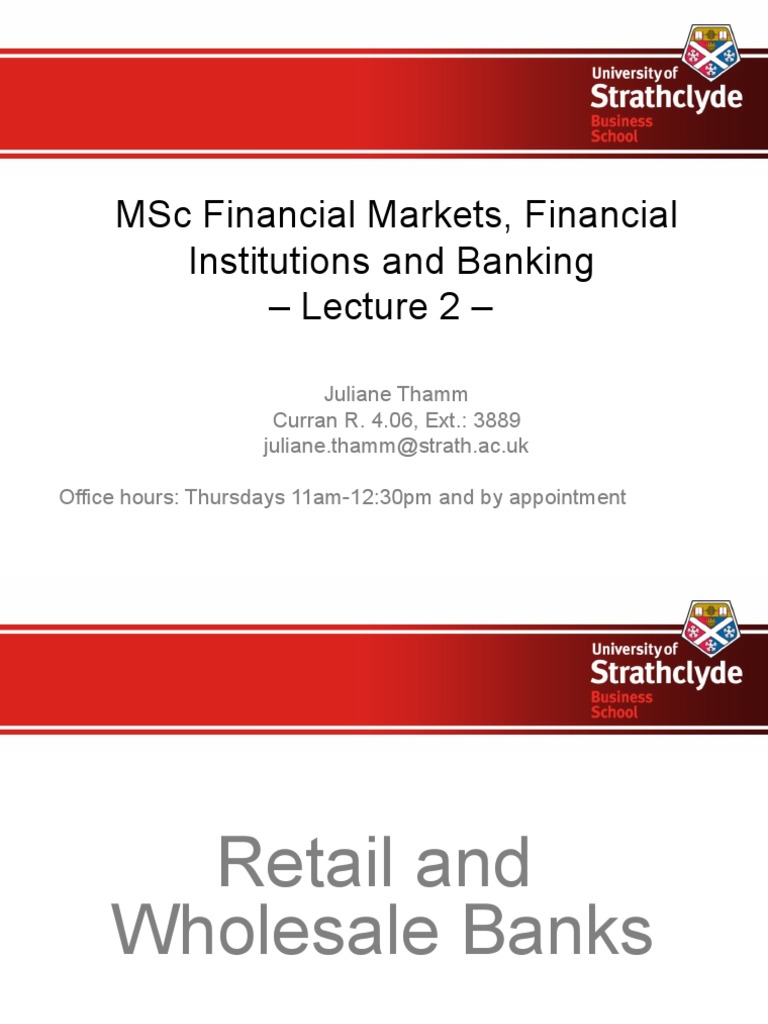 MSC Financial Markets, Financial Institutions and Banking - Lecture 2 ...