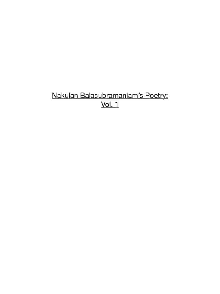 Nakulan Balasubramaniam's Poetry: Vol. 1 | PDF | Nature