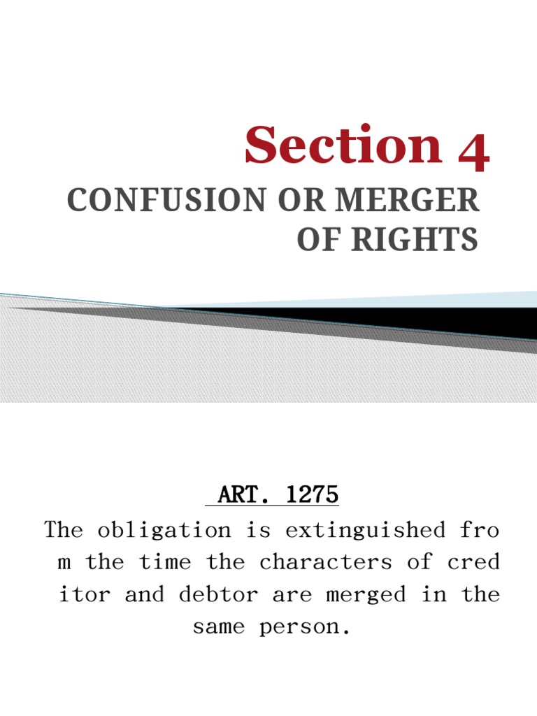 Confusion or Merger of Rights: Section 4 | PDF | Guarantee | Debt
