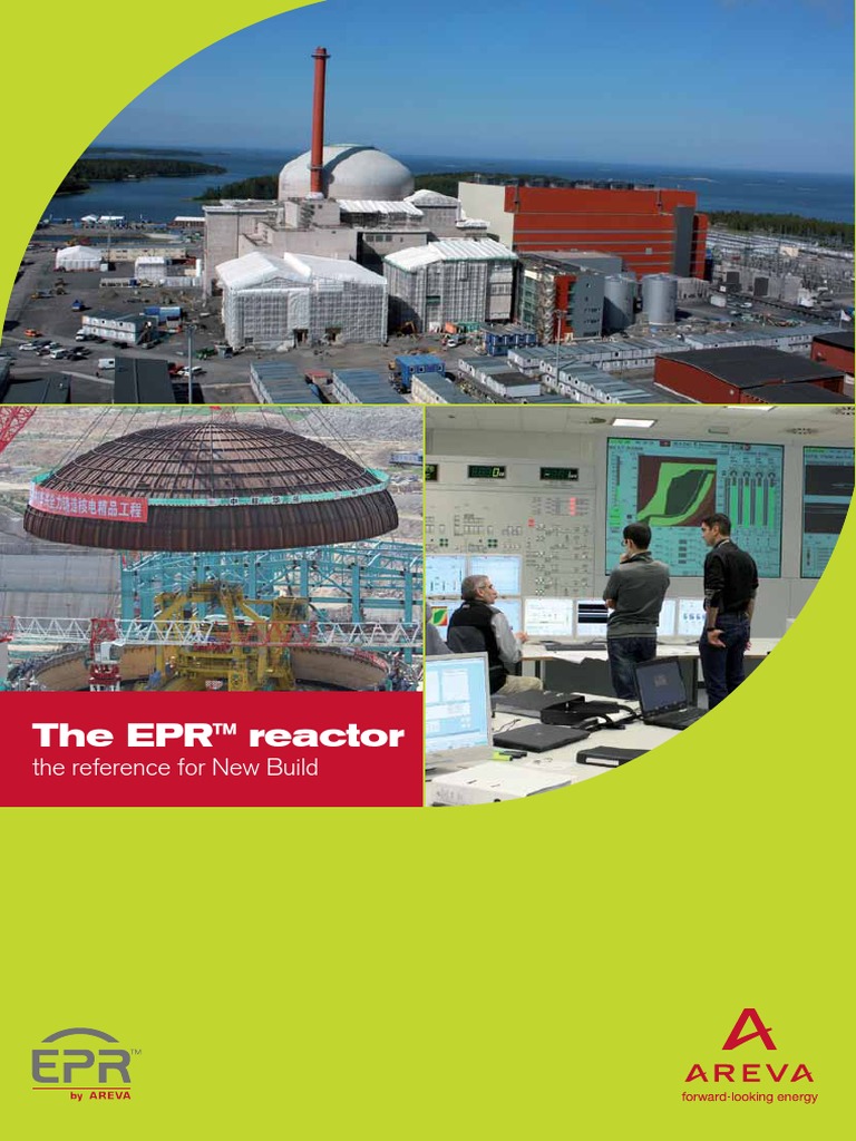 The EPR™ Reactor: The Reference For New Build | PDF | Nuclear Reactor ...