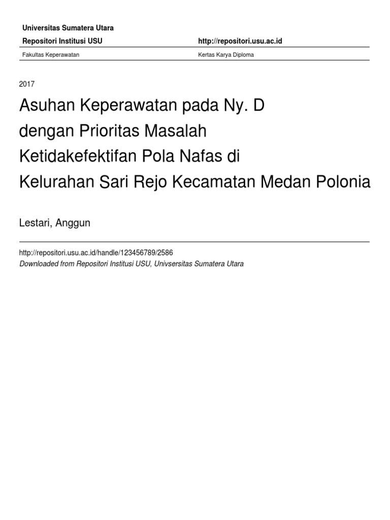 Asuhan Keperawatan Pada Ny. D Dengan Prioritas Masalah Ketidakefektifan Pola Nafas Di Kelurahan ...
