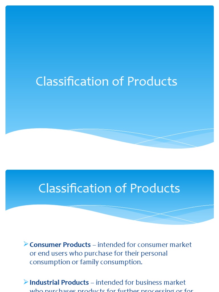 Classification of Products | PDF | Final Good | Product (Business)