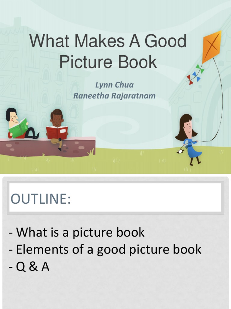 What Makes A Good Picture Book - Web Version | PDF | Picture Book ...