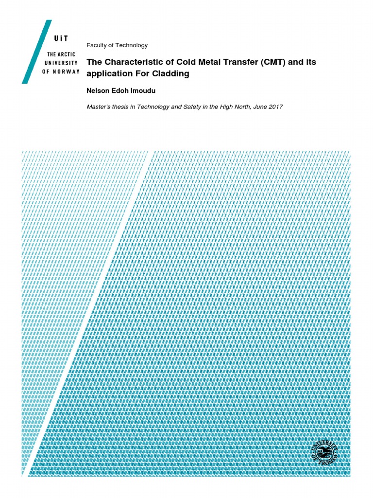 The Characteristic of Cold Metal Transfer (CMT) and Its Application For ...