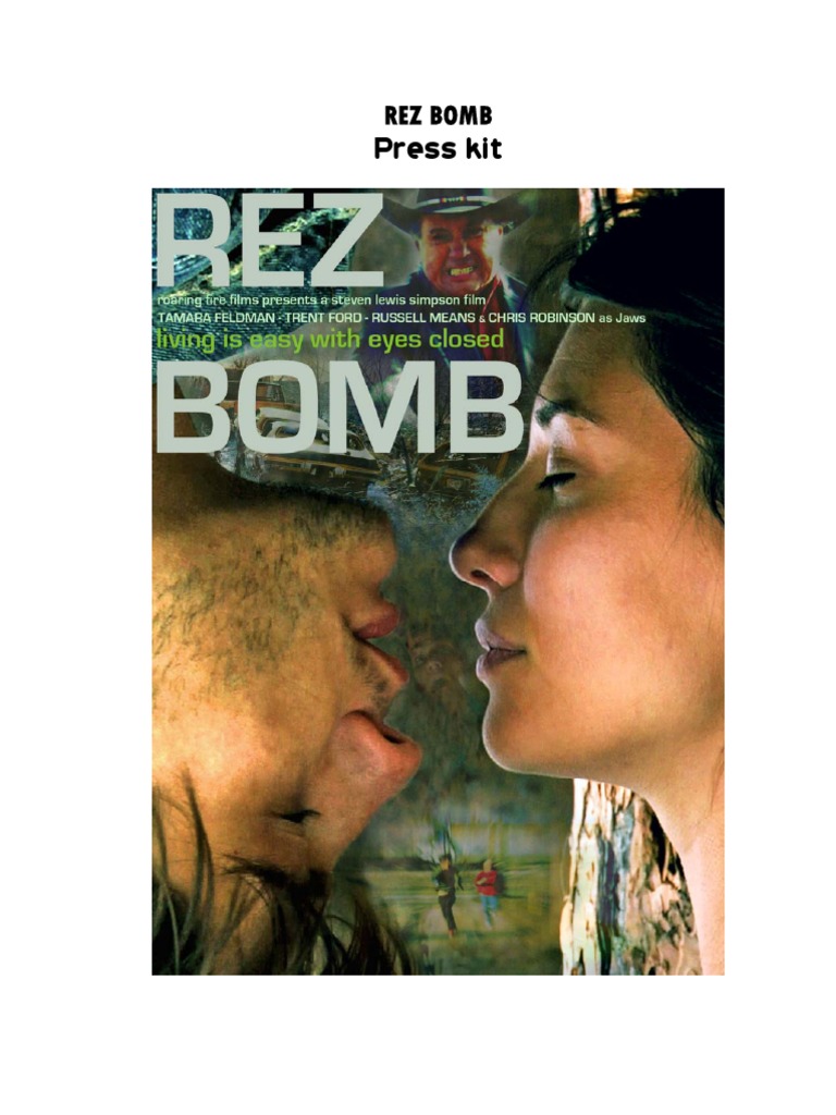Rez Bomb Press Kit | Pine Ridge Indian Reservation