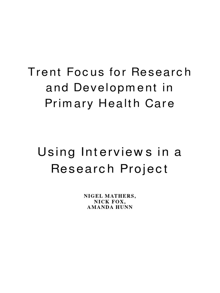 Using Interviews in A Research Project: Trent Focus For Research and ...