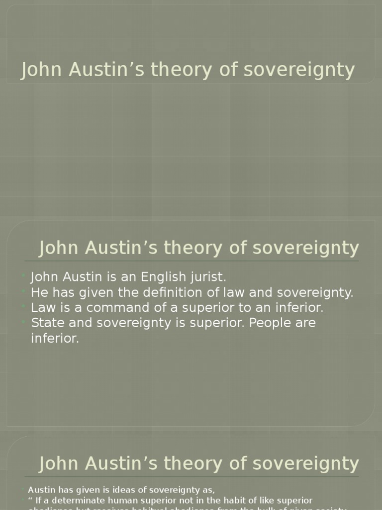 John Austin's Theory of Sovereignty | PDF | Sovereignty | Legislature