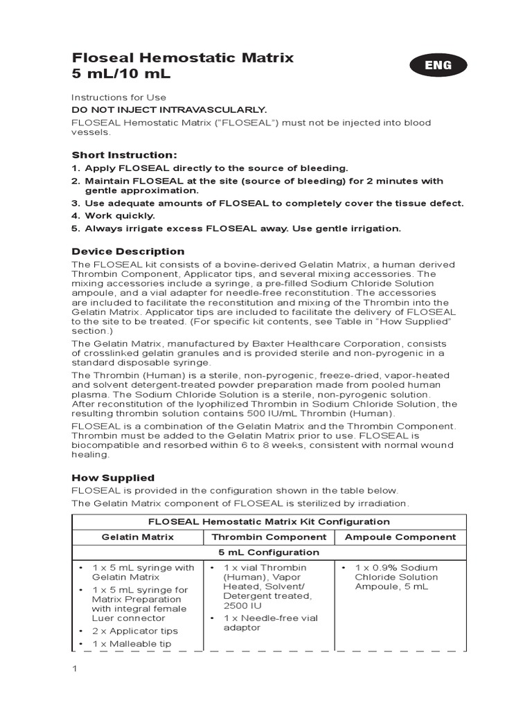Floseal Hemostatic Matrix 5 mL/10 ML: Baxter Confidential Internal Use ...