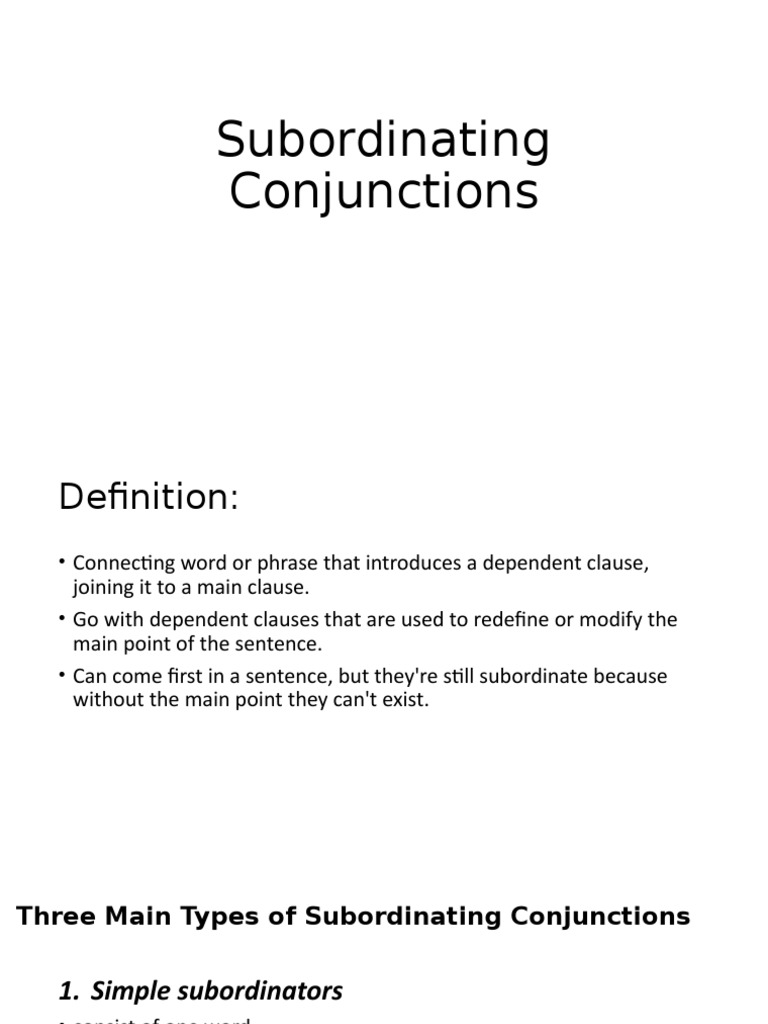 A Comprehensive Breakdown of Subordinating Conjunctions: Their Types ...