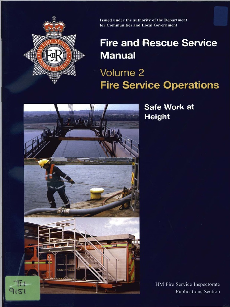 Fire and Rescue Service Manual. Volume 2 Fire Service Operations. Safe ...