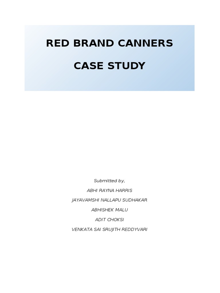 Red Brand Canners Case Study | PDF | Tomato | Cost