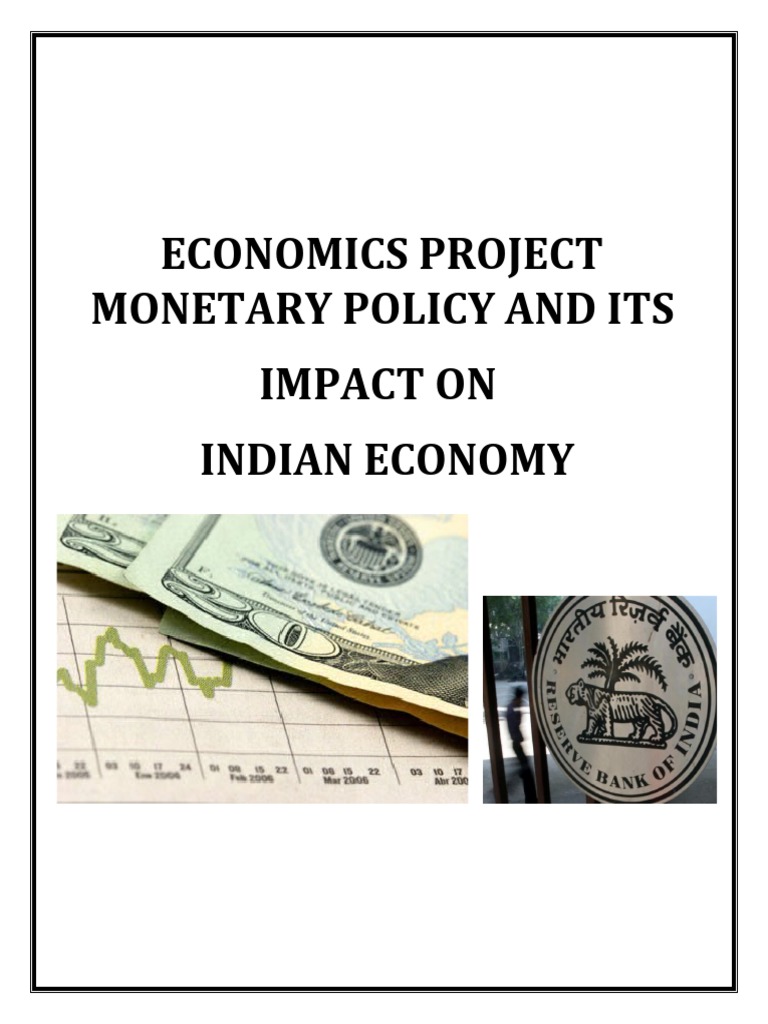 Monetary Policy of India and Its Effects | PDF | Monetary Policy ...