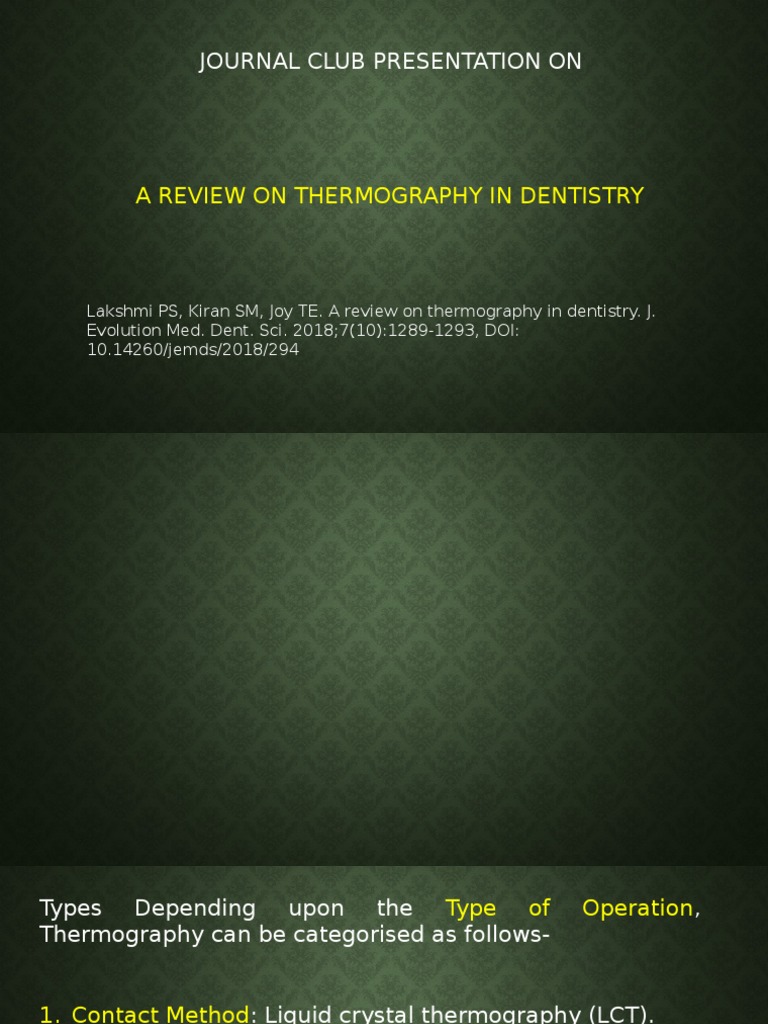 Journal Club Presentation On: A Review On Thermography in Dentistry ...