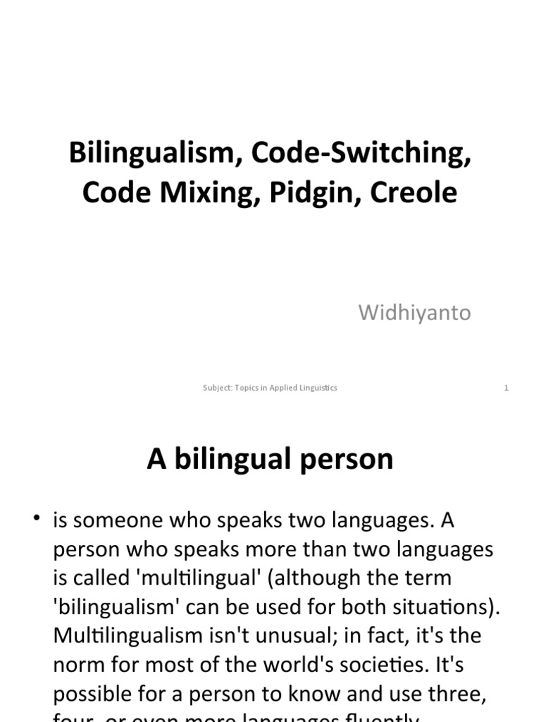Pidgin, Creole Bilingualism, Code-Switching, Code Mixing | PDF ...