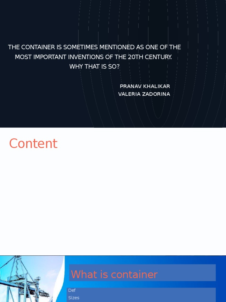 The Container Is Sometimes Mentioned As One of The Most Important ...