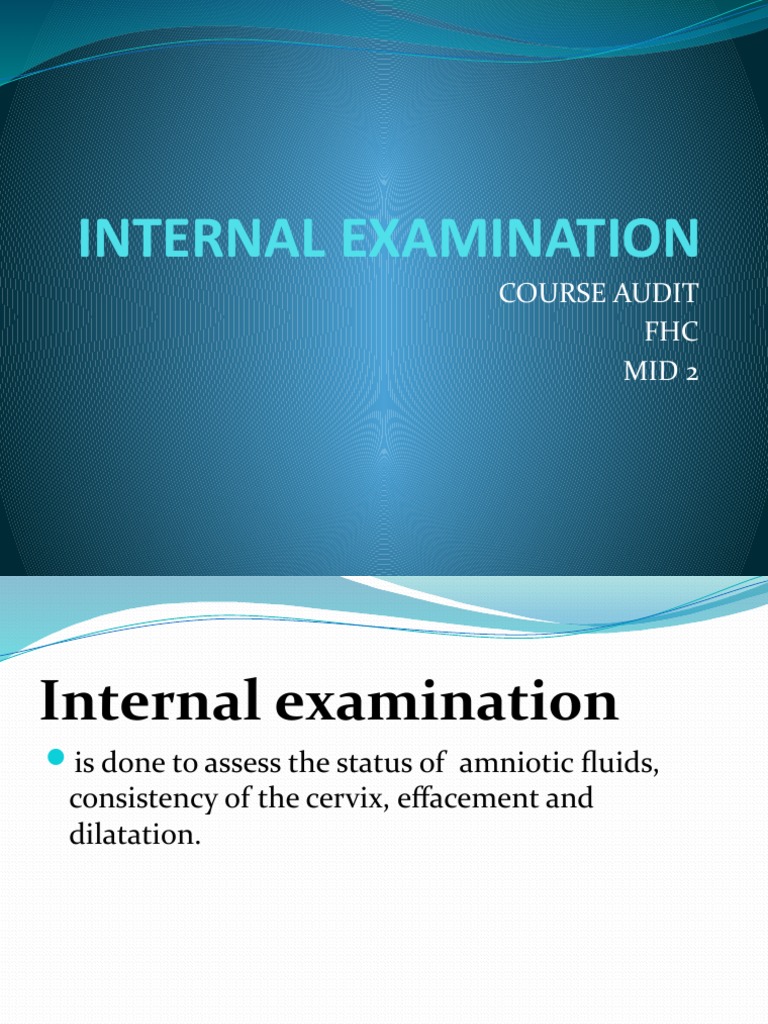 Internal Examination Guidelines for Patients | PDF